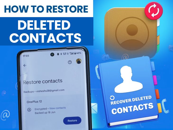 Guide on how to restore deleted contacts on Android-follow these easy steps to recover lost ...