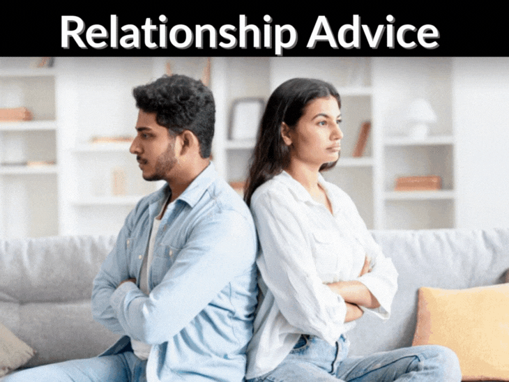 Relationship Advice - Girlfriend wants to live separately after marriage