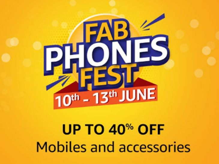Amazon Fab Phone Fest starts on June 10 | अब तक की सबसे कम कीमत पर मिल ...