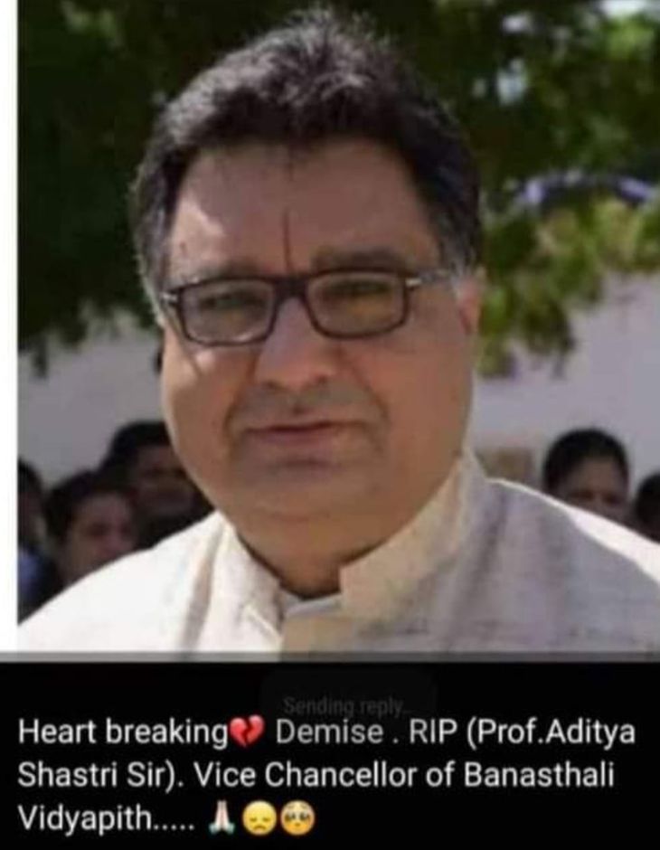Vice Chancellor of Vanasthali Vidyapith, Prof. Aditya Shastri died at ...
