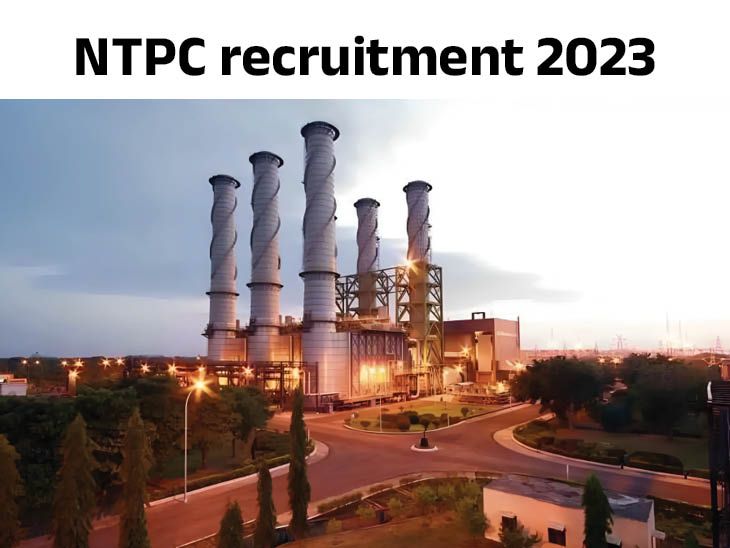 Tomorrow is the last date for application for recruitment in NTPC ...