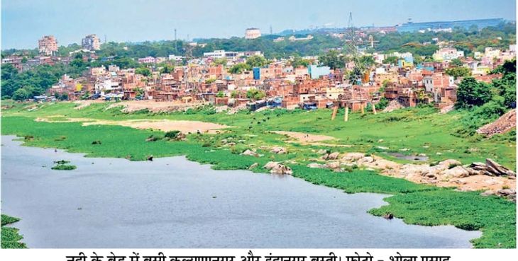 More than nine settlements are located in the bed of the river ...