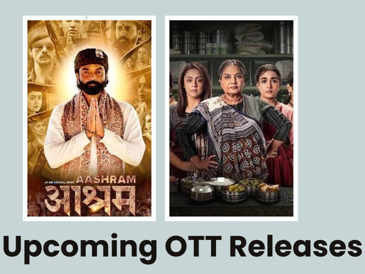 upcoming ott releases of the week From Bobby Deol's 'Aashram 3 Part 2 ...