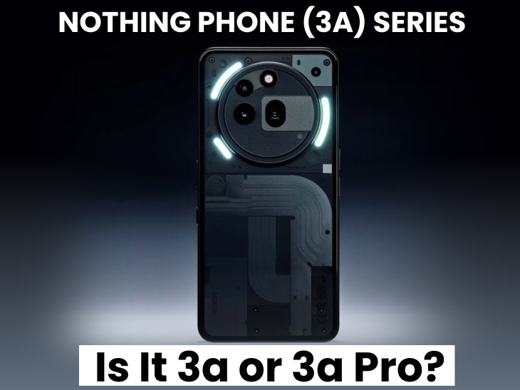 Nothing Phone 3a or 3a Pro? Teaser reveals exciting details