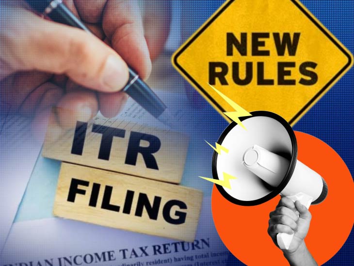 income tax rule changes FY2024-25 ITR filing taxpayers additional ...