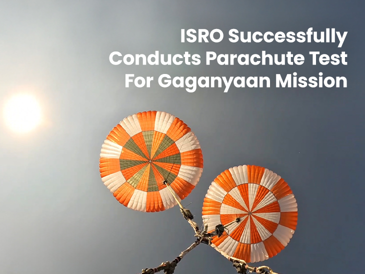 ISRO successfully completes Gaganyaan crew module’s main parachutes ...