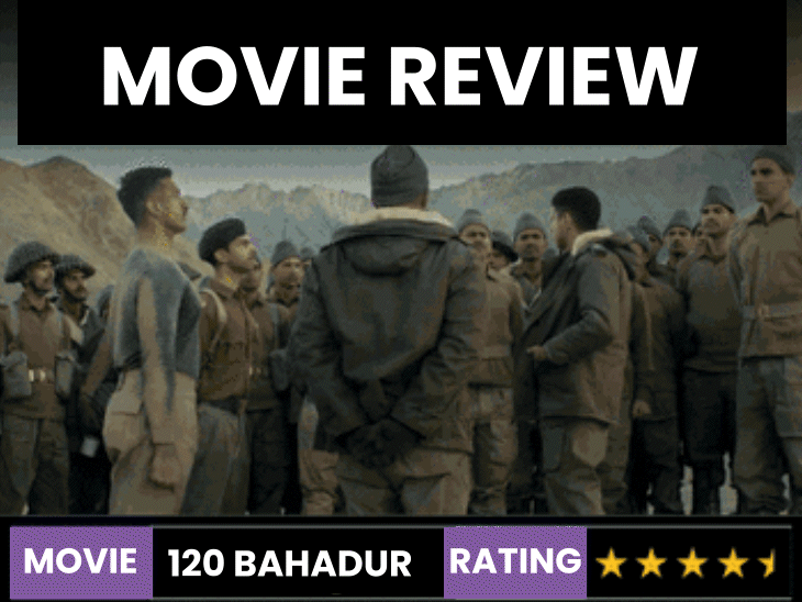 Movie Review - 120 Bahadur | Bhaskar English