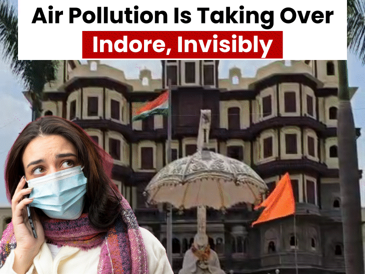 Pollution grips Indore despite clean city reputation construction ...