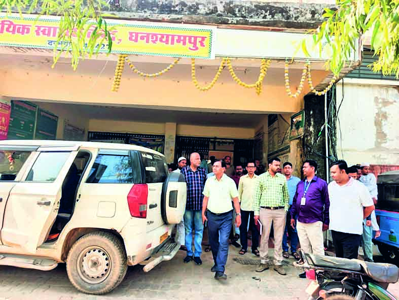 Civil Surgeon conducts surprise inspection of Ghanshyampur CHC, reviews ...