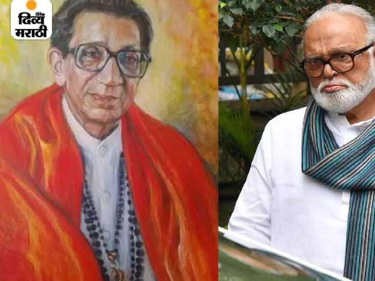 'Balasaheb Thackeray's oil painting should be installed in the new ...